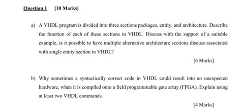 Solved Question 1 10 Marks A A Vhdl Program Is Divided