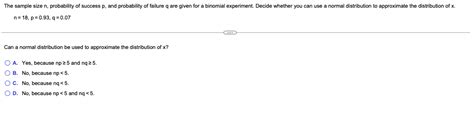 Solved The Sample Size N Probability Of Success P And Chegg