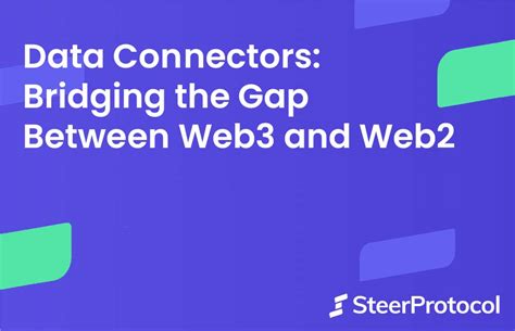 data connectors bridging the gap between web3 and web2
