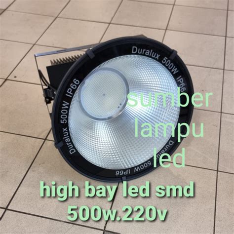 Jual Lampu Sorot Led 500w 500watt Highbay 500w High Bay Led 500watt