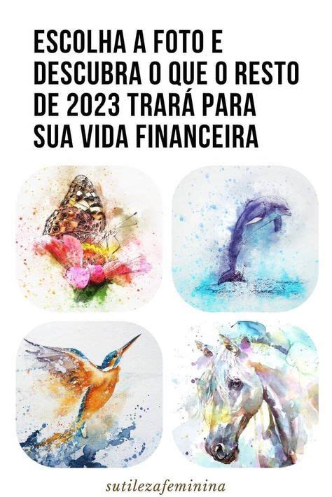 Escolha A Foto E Descubra O Que O Resto De 2023 Trará Para Sua Vida