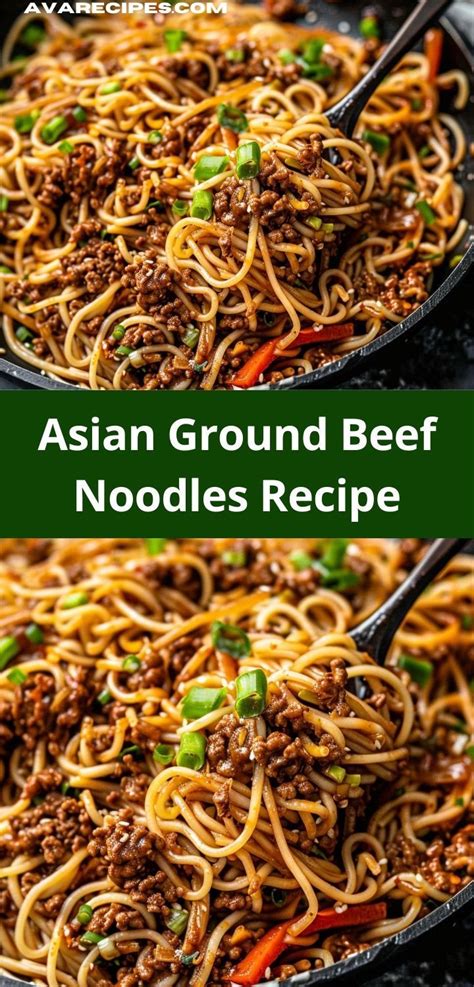 Asian Ground Beef Noodles Recipe Recipe Ground