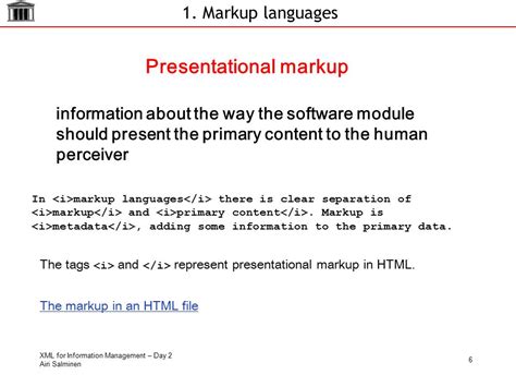 XML For Information Management Day 2 Airi Salminen University Of