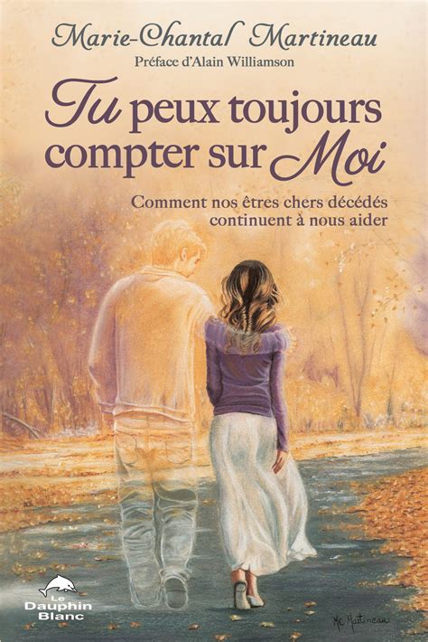Tu Peux Toujours Compter Sur Moi Le Dauphin Blanc