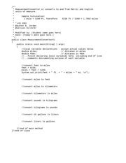 MeasurementConverterV1 Java MeasuermentConverter V1 Converts To And From Metric And