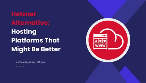 Best 5 Hetzner Alternatives 2023 Top Hosting Platforms Reviewed