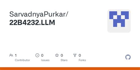 22b4232llmnotesipynb At Main · Sarvadnyapurkar22b4232llm · Github
