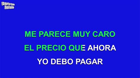 Si Me Dejas No Vale Karaoke Youtube