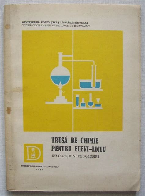 Trusa De Chimie Pentru Elevi De Liceu Instructiuni De Folosire