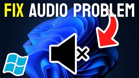 How to Fix Audio Problem in Windows 11 & 10 - EASY! - YouTube