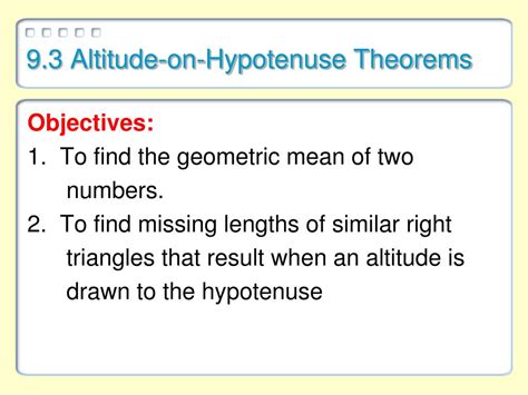 Ppt 9 3 Altitude On Hypotenuse Theorems Powerpoint Presentation Free Download Id 1161005
