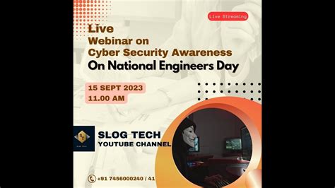 Slog Solutions Online Cyber Security Awareness Program On The Occasion Of National Engineers Day