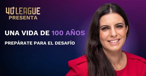 Descubre Las Claves De La Longevidad En El Workshop Una Vida De 100