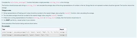 Solved Complete The Calculate Average Function That Takes Chegg
