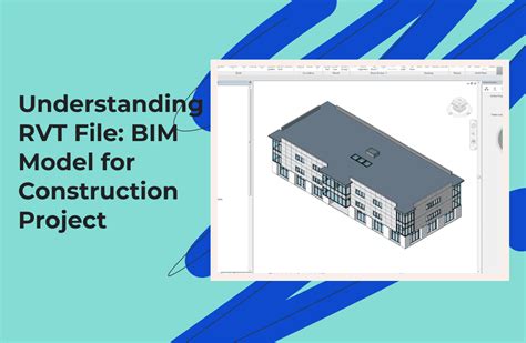 Understanding Rvt File Bim Model For Construction Project Pdf Agile