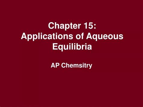 PPT Chapter 15 Applications Of Aqueous Equilibria PowerPoint