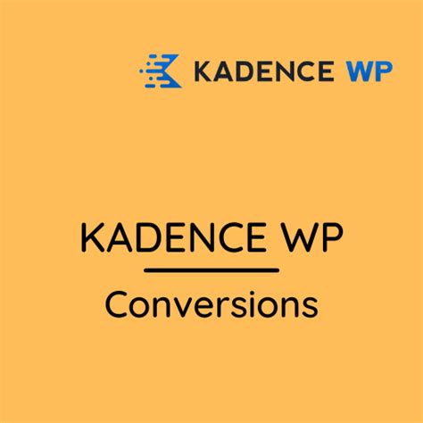Kadence Conversions Not Nulled