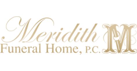 Most Recent Obituaries Meridith Funeral Home P C