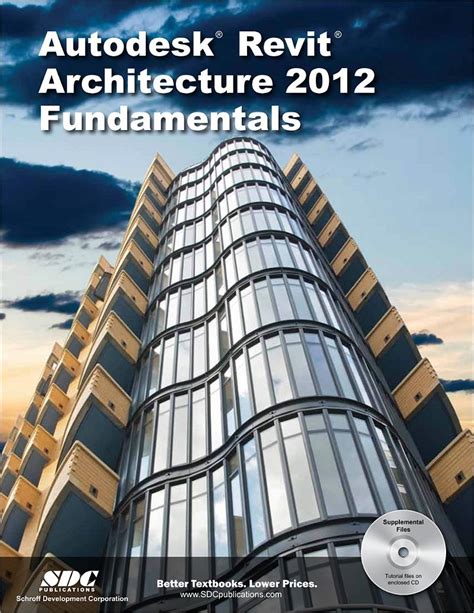 Autodesk Revit Architecture 2012 Fundamentals Book 9781585036943 Sdc Publications