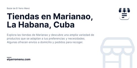 Tiendas En Marianao La Habana Cuba Bazar De El Yerro Menú