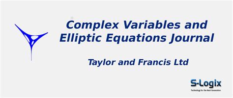 Complex Variables And Elliptic Equations Taylor And Francis Journal