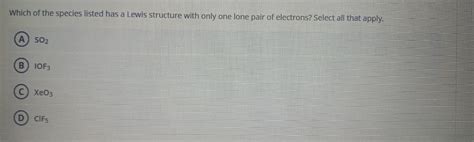 Answered Which Of The Species Listed Has A Lewis… Bartleby