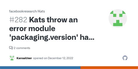 Kats Throw An Error Module Packaging Version Has No Attribute