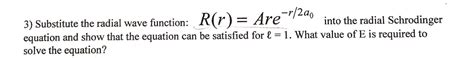 Solved R 2a0 3 Substitute The Radial Wave Function