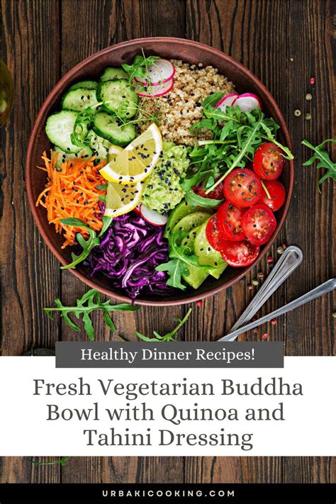 Healthy Dinner Recipes Fresh Vegetarian Buddha Bowl With Quinoa And