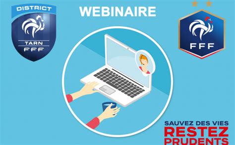 Participez Aux Webinaires De La Fff District Du Tarn De Football