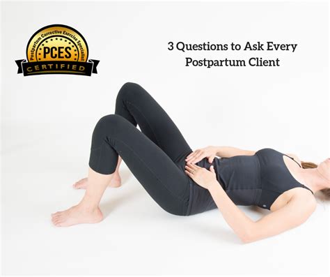 3 Questions To Ask Every Postpartum Client Core Exercise Solutions