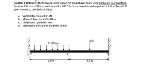 Solved Problem Determine The Following Unknowns On The Chegg