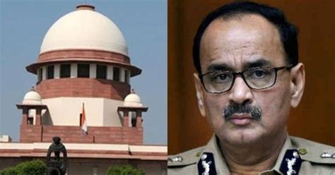 Cbi Case Hearing Today Will The Supreme Court Reinstate Alok Verma