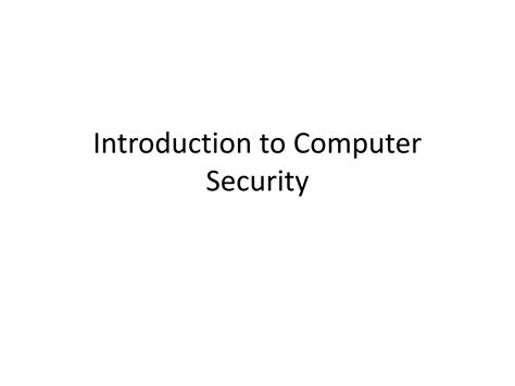 Ppt Introduction To Computer Security Powerpoint Presentation Free