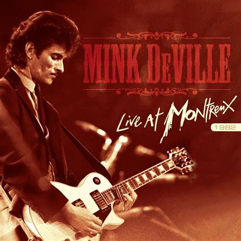 Mink Deville Live At Montreux 1982 180g Limited Numbered Edition