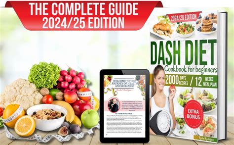 Dash Diet Cookbook For Beginners The Complete Guide To The Dash Diet