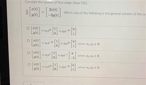 solved consider the system of first order linear des