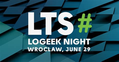 hello wroclaw new logeek night is here