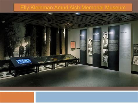 Ppt Elly Kleinman Amud Aish Memorial Museum Powerpoint Presentation Free Download Id 7922124
