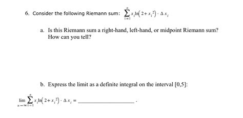 Solved Consider the following Riemann sum: | Chegg.com