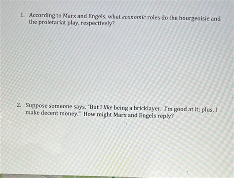 According To Marx And Engels What Economic Roles Chegg