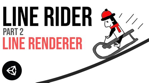 Make Line Rider In Unity Pt2 Drawing With The Linerenderer Youtube