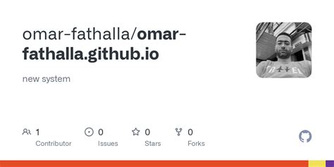GitHub Omar Fathalla Omar Fathalla Github Io New System