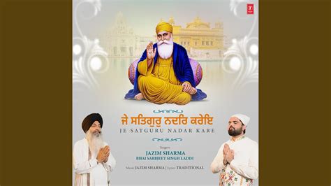 Je Satguru Nadar Kare Youtube Music