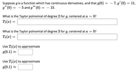 Solved Suppose G Is A Function Which Has Continuous Chegg