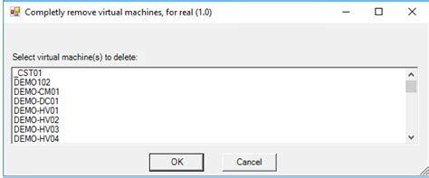 Nice To Know Gui Based Tool To Completely Remove A Virtual Machine From A Hyper V Host