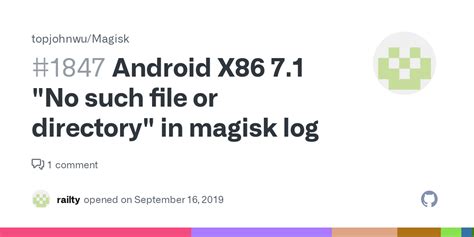Android X86 71 No Such File Or Directory In Magisk Log · Issue 1847