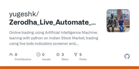 GitHub Yugeshk Zerodha Live Automate Trading Using AI ML On Indian