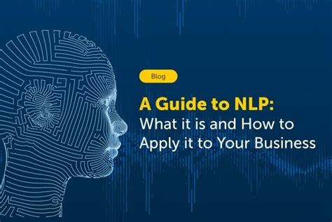 A Complete Guide To Nlp For Business Fusemachines Insights