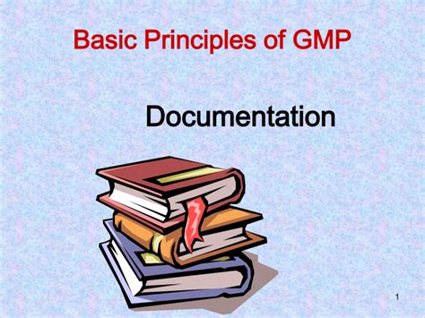Gmp Documentation Principles A Comprehensive Guide